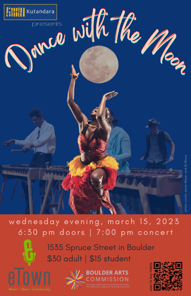 eTown Events: Kutandara Winter Concert: Dance with the Moon