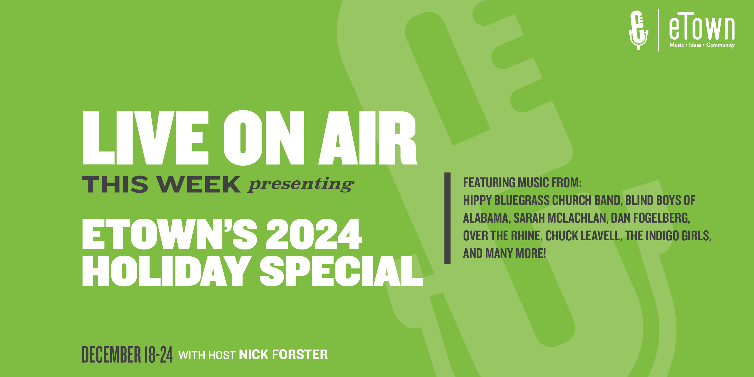 eTown 2024 Holiday Special - eTown